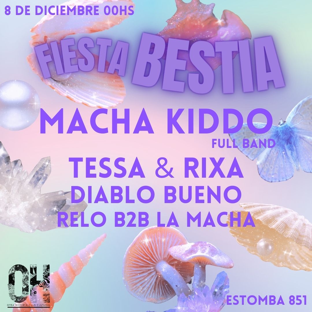 Fiesta Bestia - Otra Historia